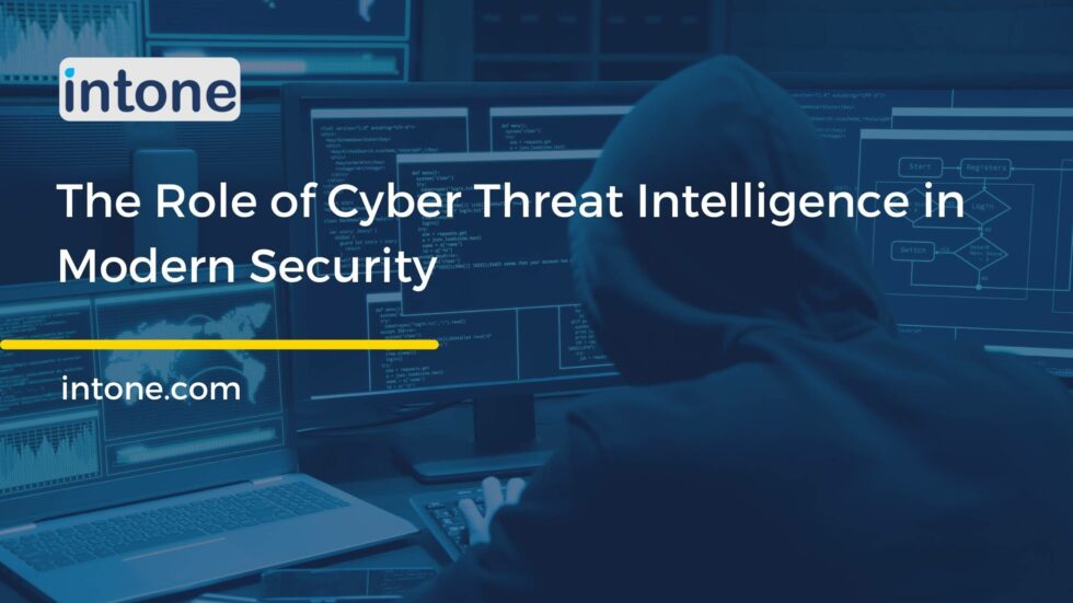 The Role of Cyber Threat Intelligence in Modern Security