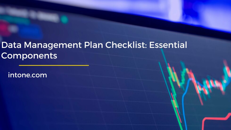 Data Management Plan Checklist: Essential Components