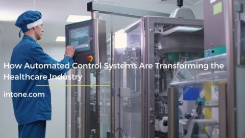 Automated Control System in the Healthcare Industry